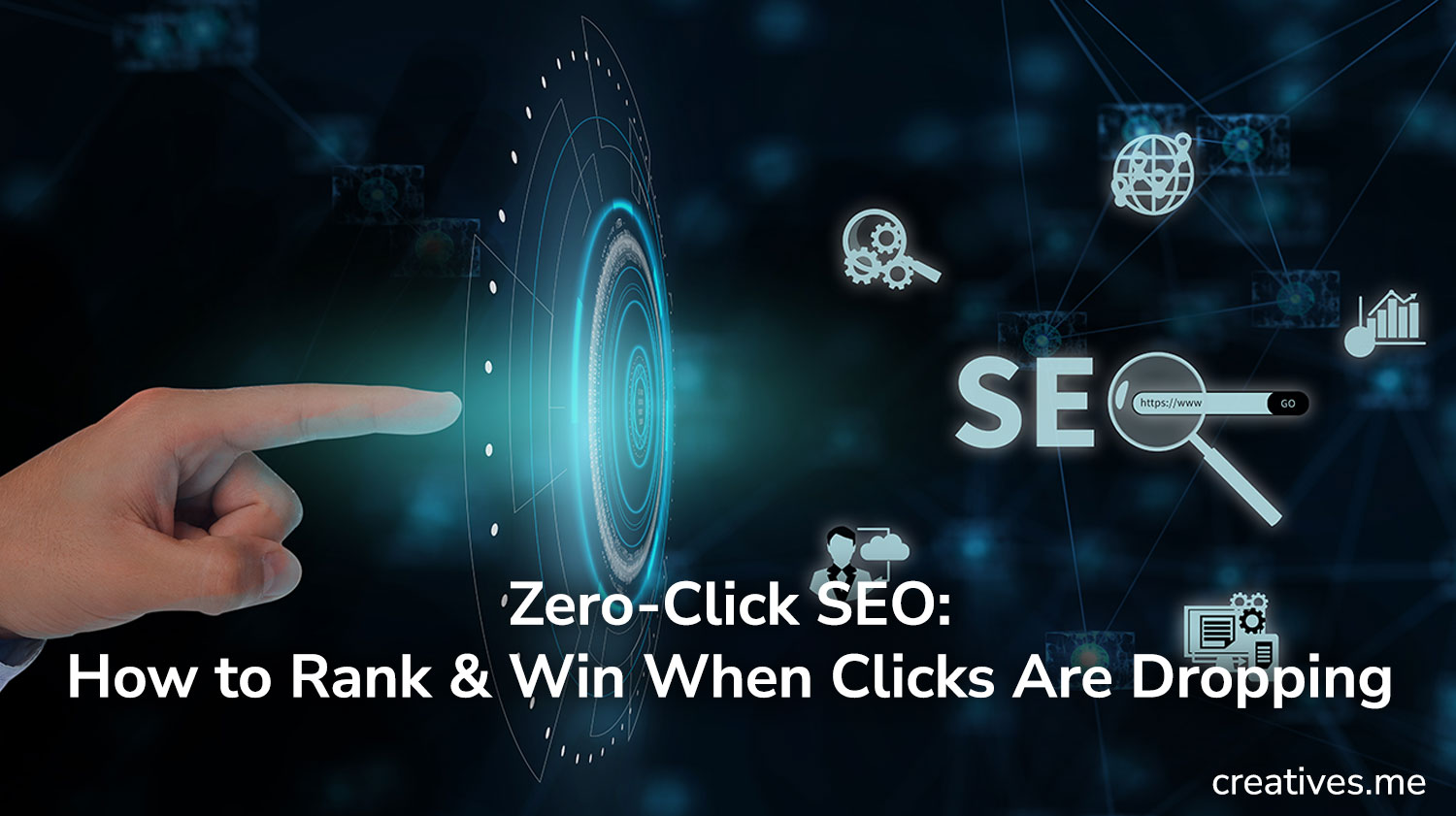 Zero-Click SEO: How to Rank and Win When Clicks Are Dropping