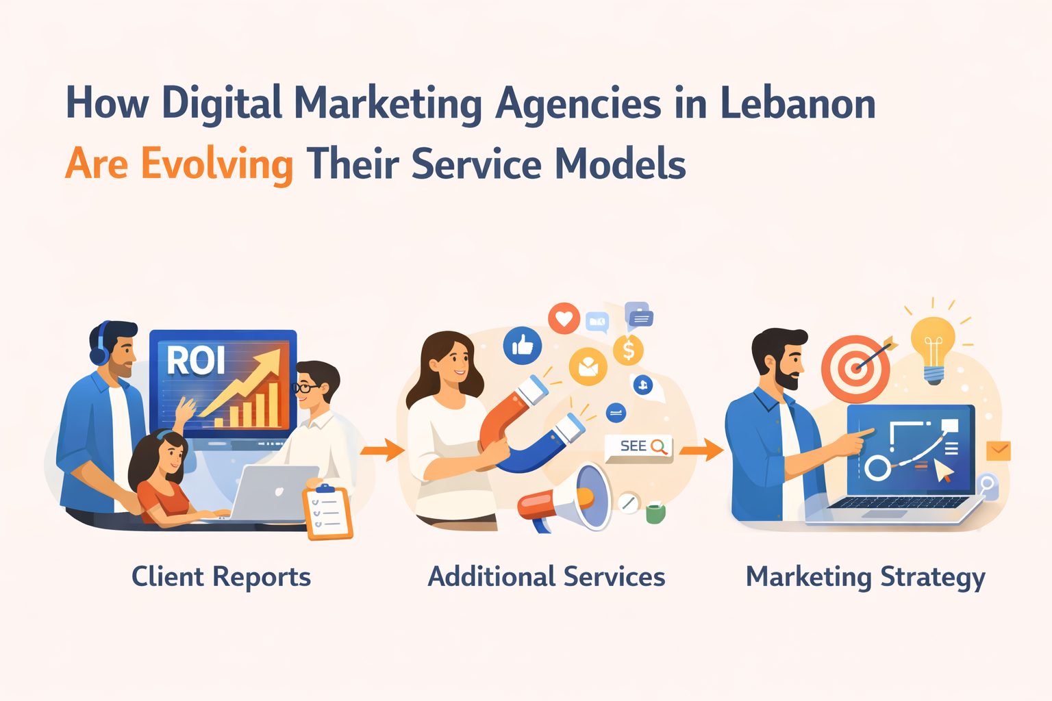 Service Models: How Agencies in Lebanon Are Evolving